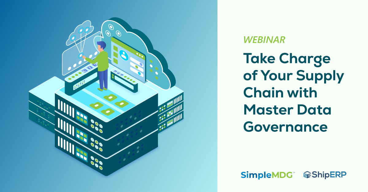 Take Charge of Your Supply Chain with Master Data Governance